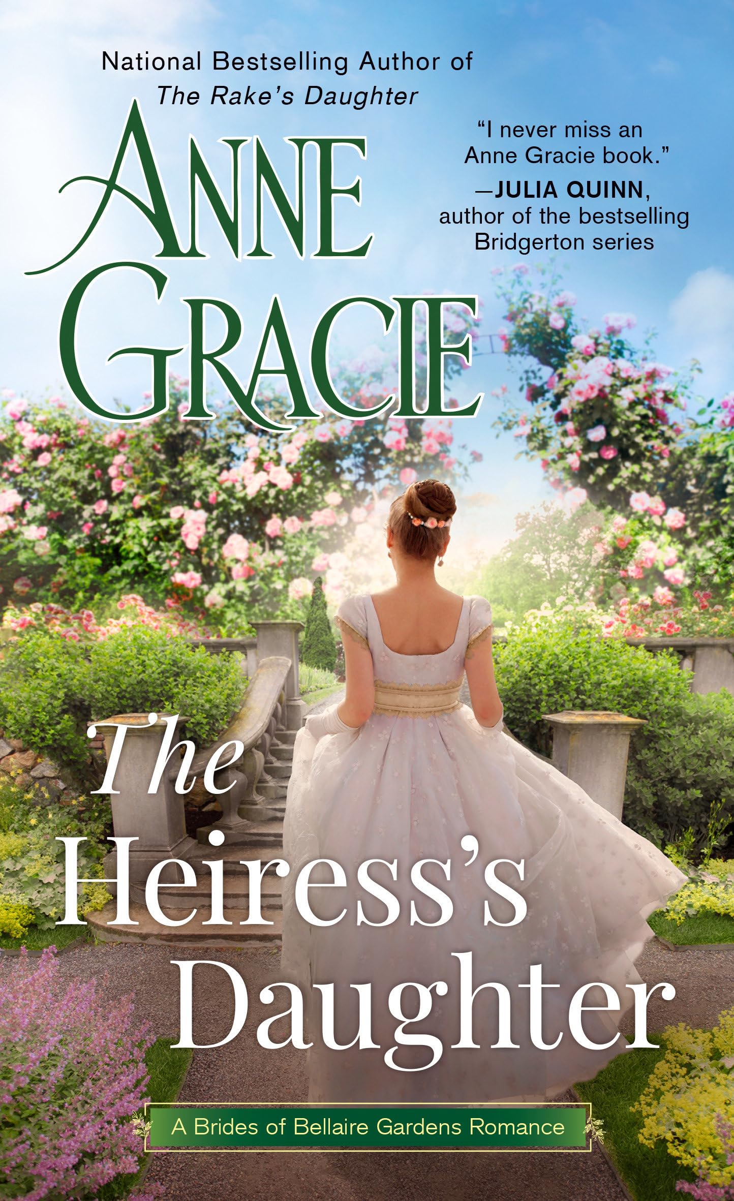 The Heiress's Daughter (The Brides of Bellaire Gardens): Gracie, Anne ...
