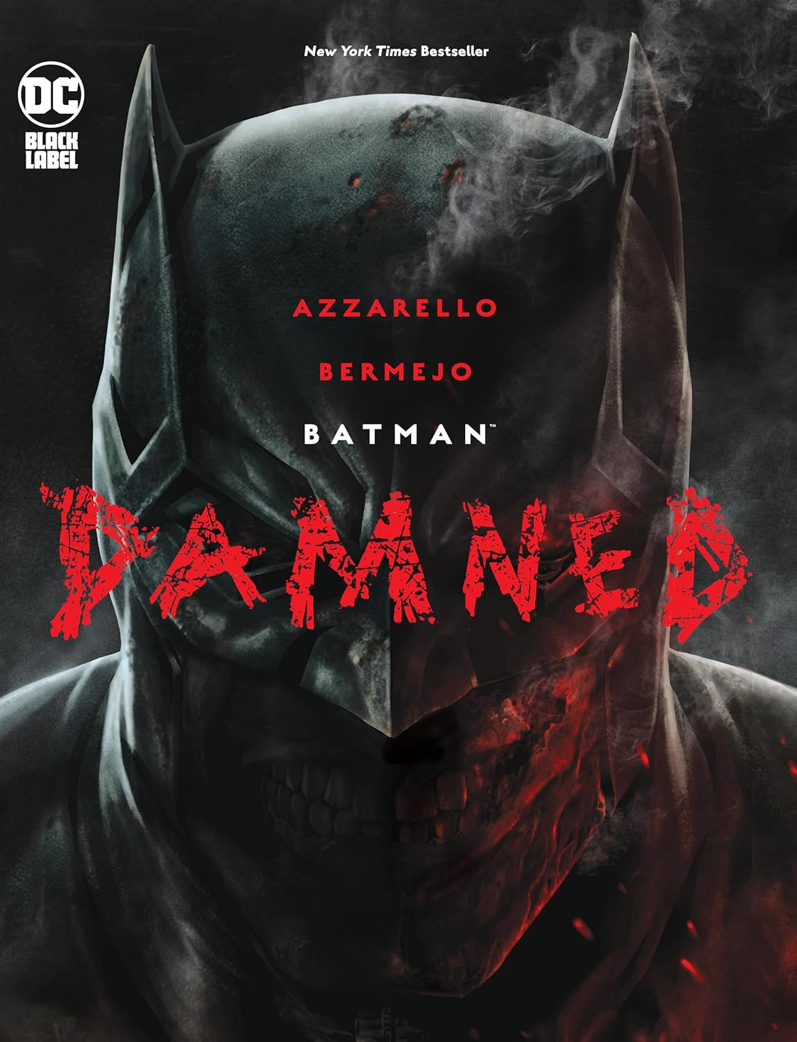 Batman: Damned: Amazon.co.uk: Brian Azzarello, Lee Bermejo ...