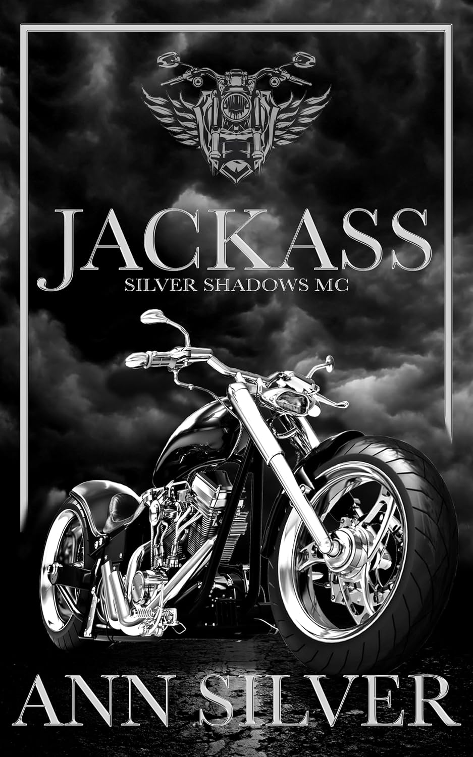 Jackass: Silver Shadows MC eBook : Silver, Ann: Amazon.co.uk: Kindle Store