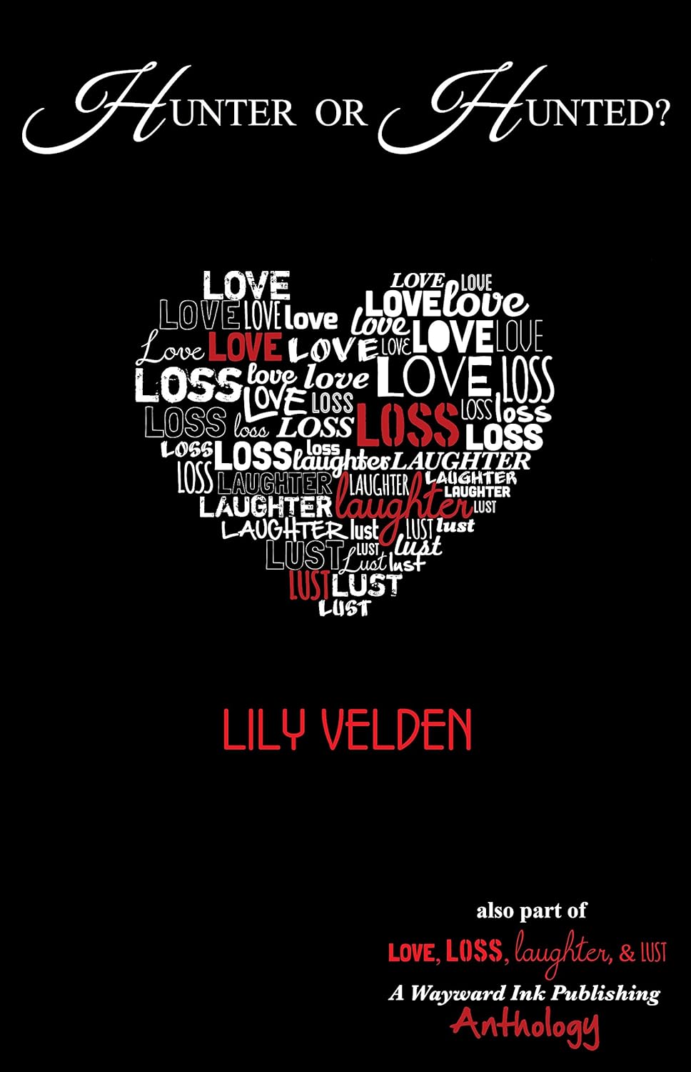 Hunter or Hunted? - Kindle edition by Velden, Lily. Literature ...