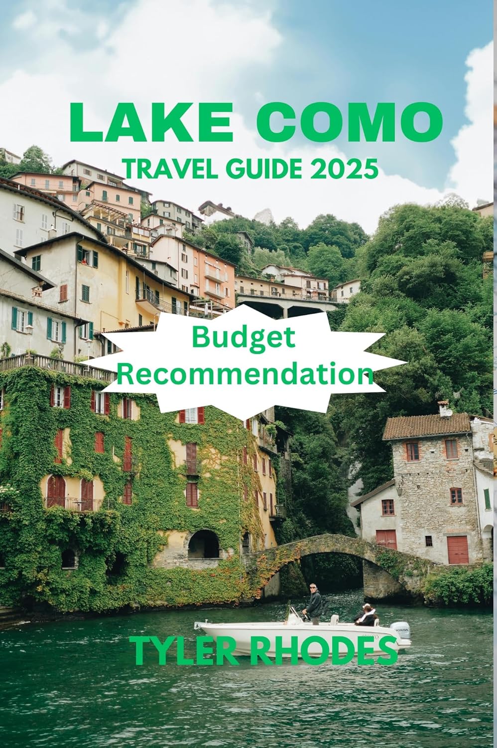 Amazon.com: LAKE COMO TRAVEL GUIDE 2025: Discover the City’s Top Landmarks and Hidden Gems eBook ...
