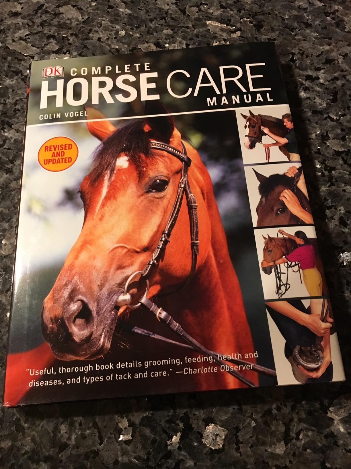 Complete Horse Care Manual (DK Practical Pet Guides): Vogel, Colin ...