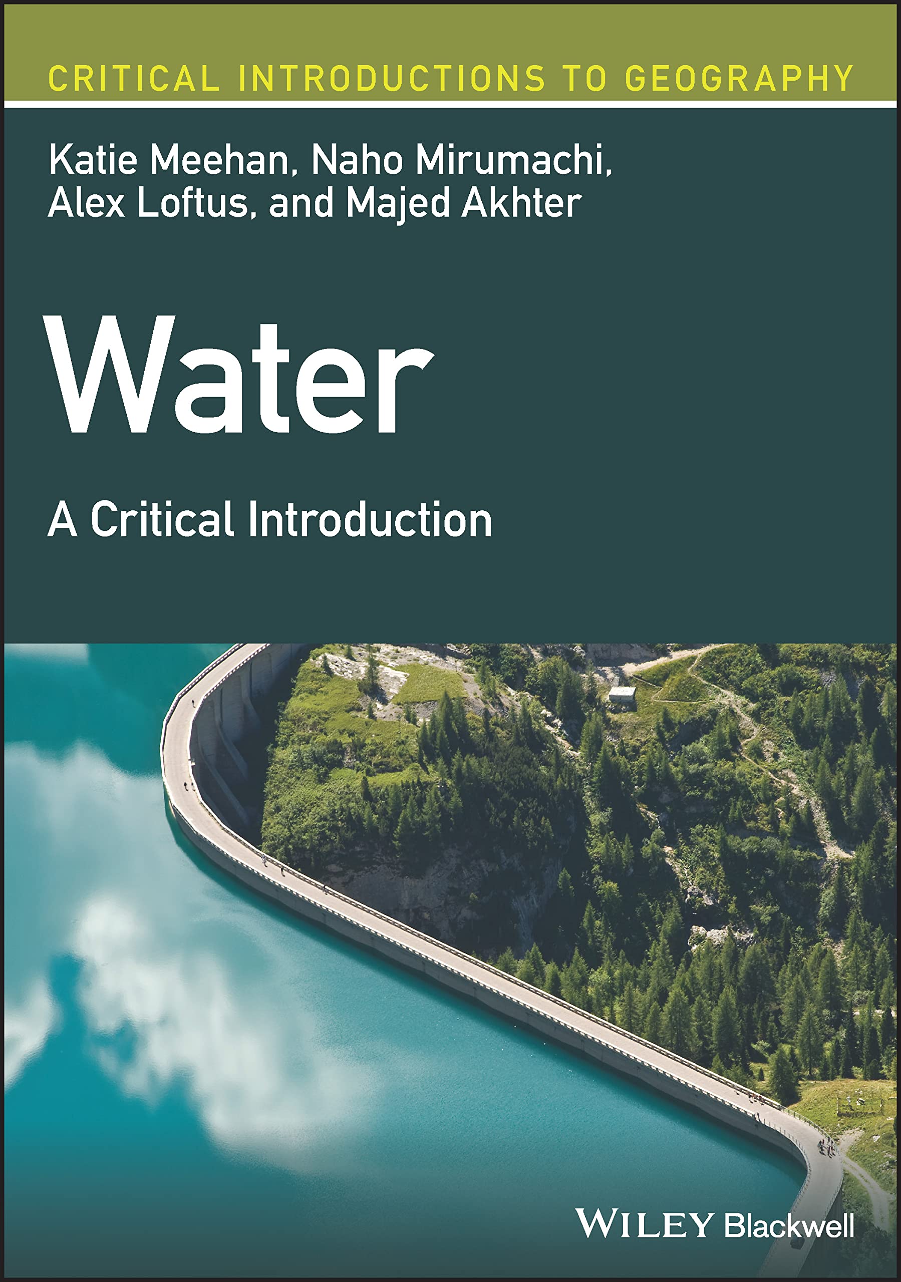 Water and Society: A Critical Introduction (Critical Introductions to ...