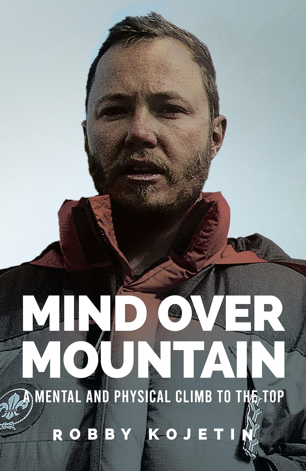 Amazon.com: Mind Over Mountain: A Mental and Physical Climb to the Top ...