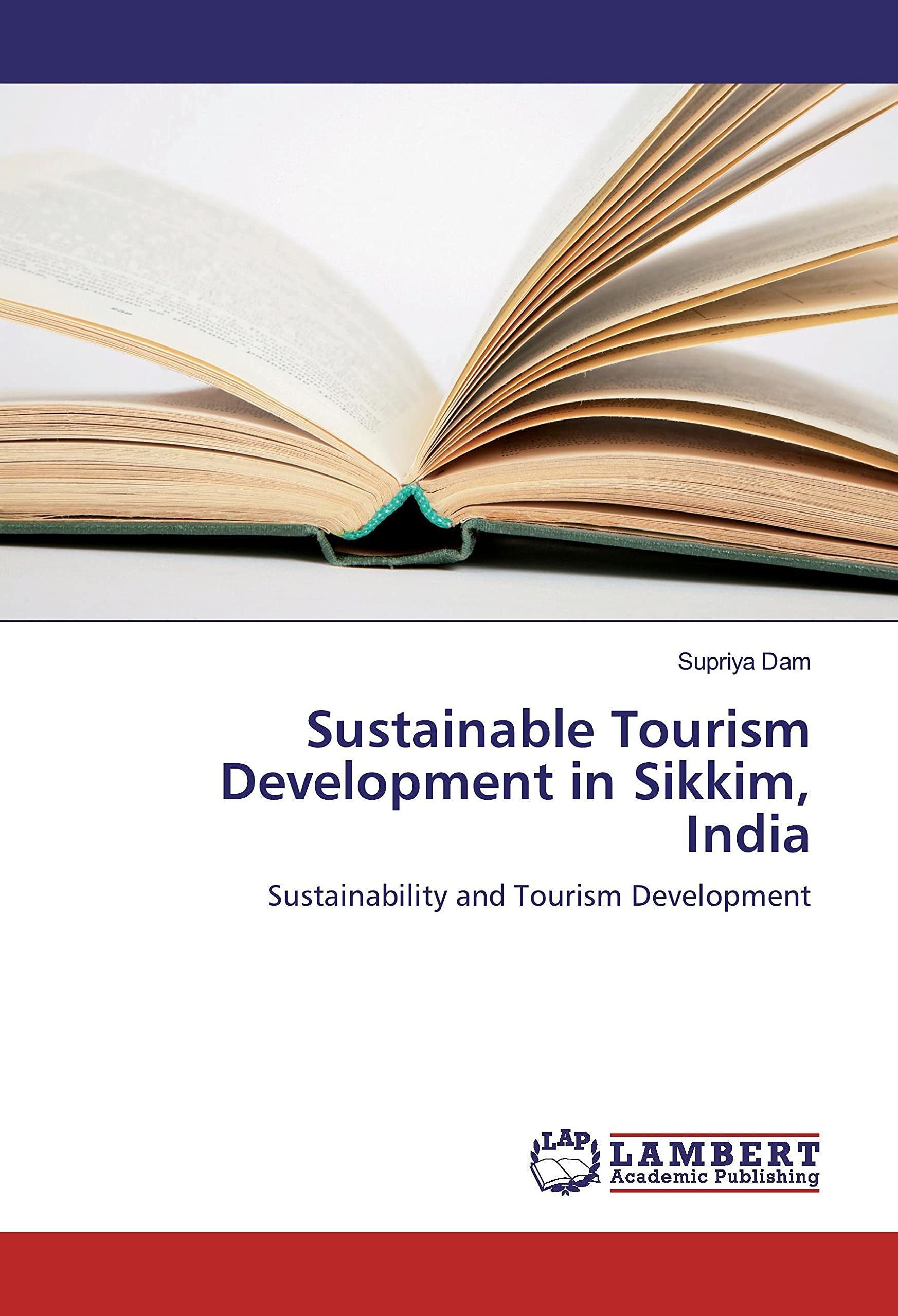 Sustainable Tourism Development in Sikkim, India: Sustainability and ...