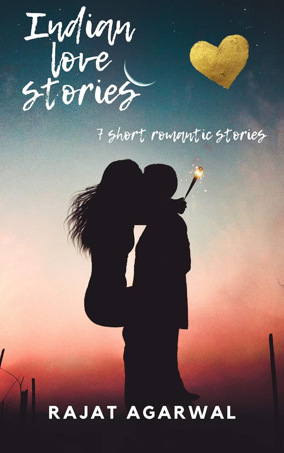 Amazon.com: Indian Love Stories - 7 Short romantic stories (Indian ...