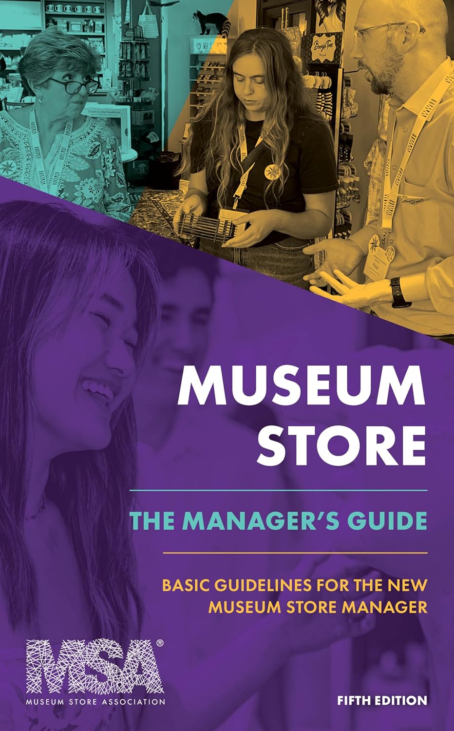 Museum Store: The Manager's Guide: Basic Guidelines for the New Museum ...