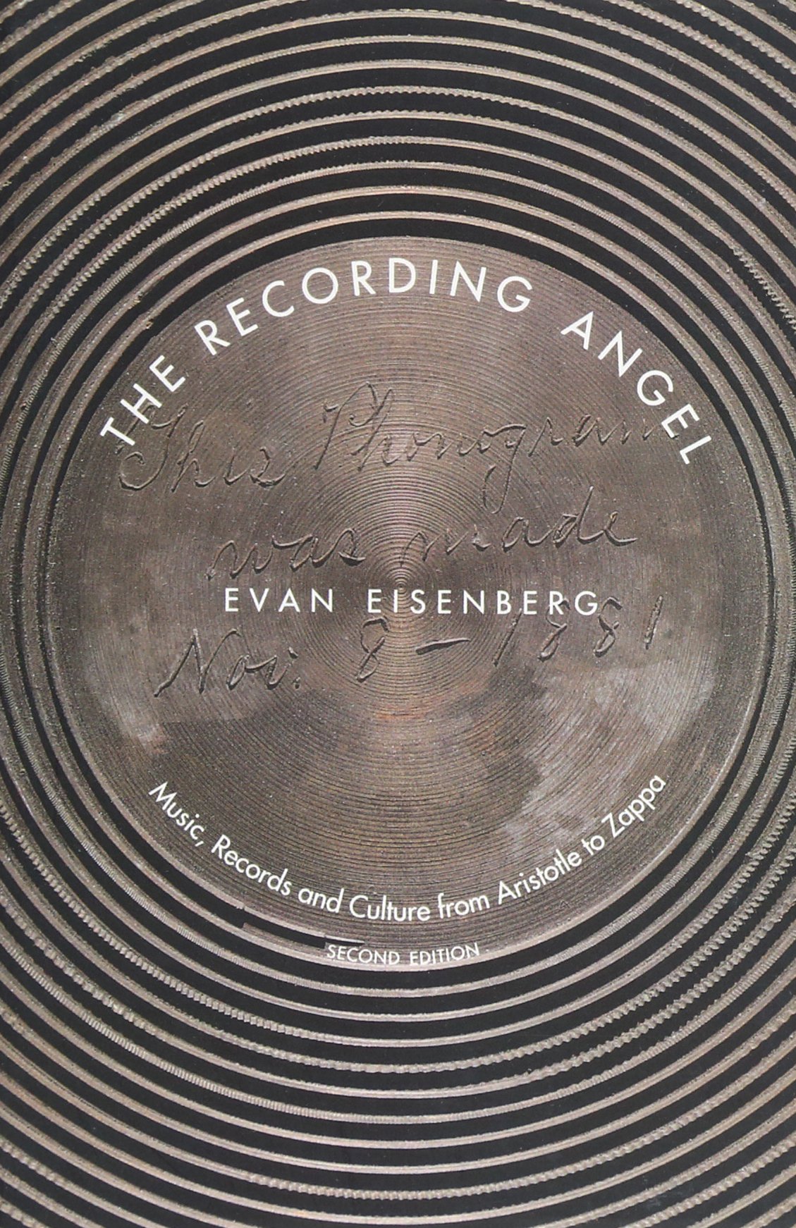 The Recording Angel: Music, Records and Culture from Aristotle to Zappa ...