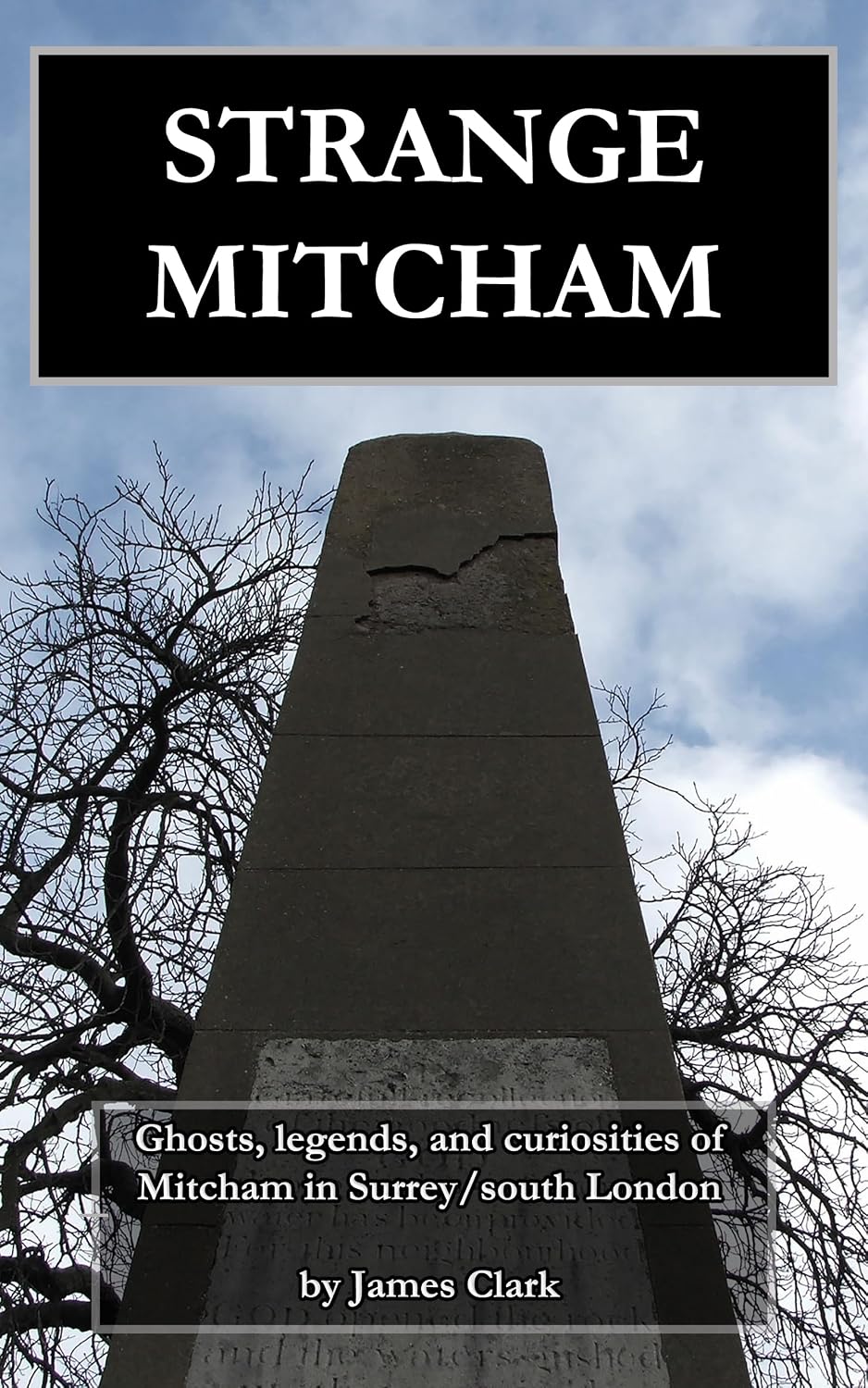 Amazon.com: Strange Mitcham: Ghosts, legends, and curiosities of ...