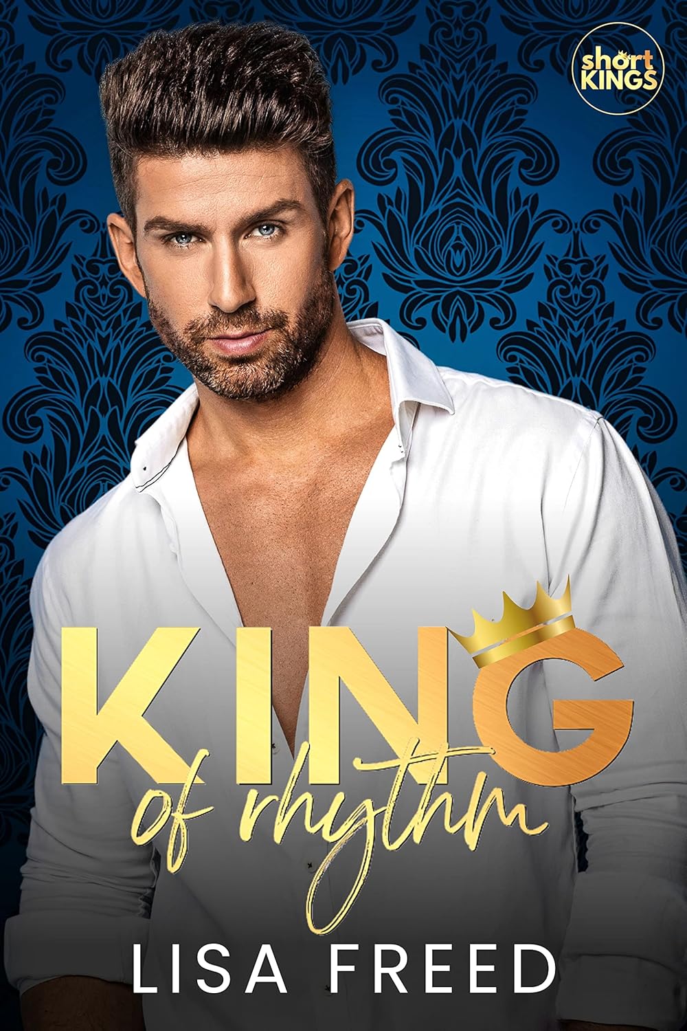 King of Rhythm : Short Kings - Kindle edition by Freed, Lisa . Romance ...