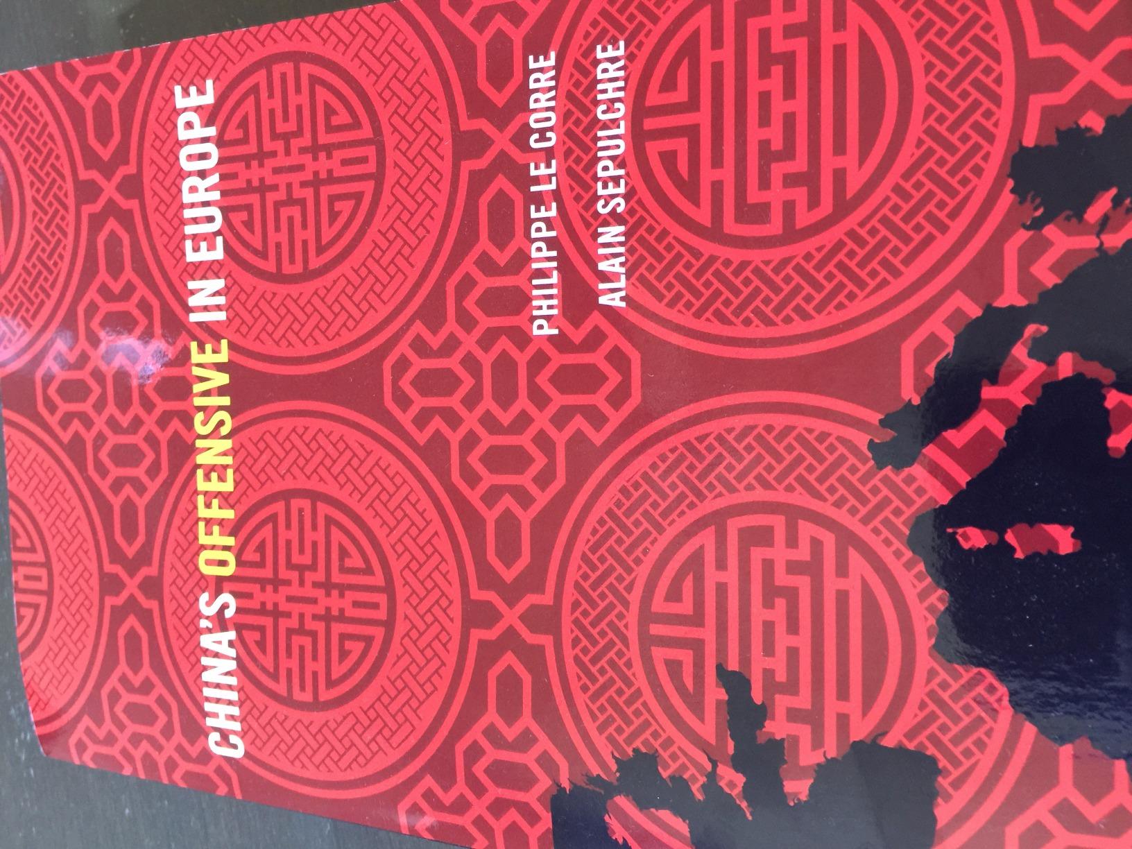 China's Offensive in Europe (Geopolitics in the 21st Century): Corre ...