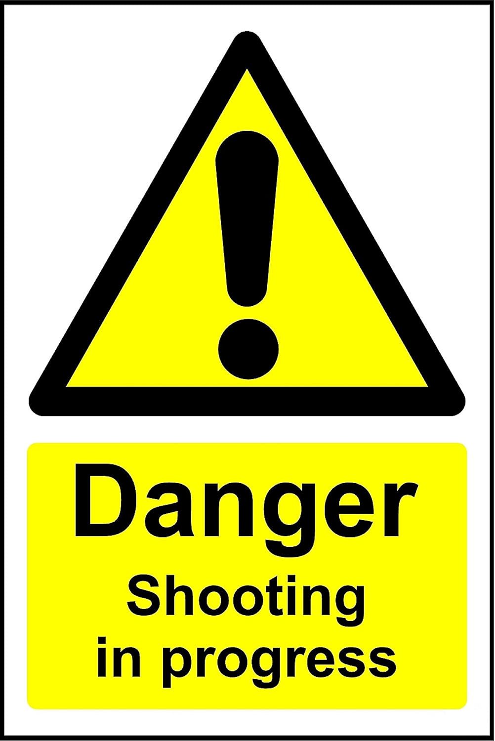 Warning signs Danger Shooting in progress safety sign - 3mm aluminium ...