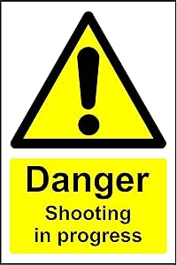Warning signs Danger Shooting in progress safety sign - 3mm aluminium ...