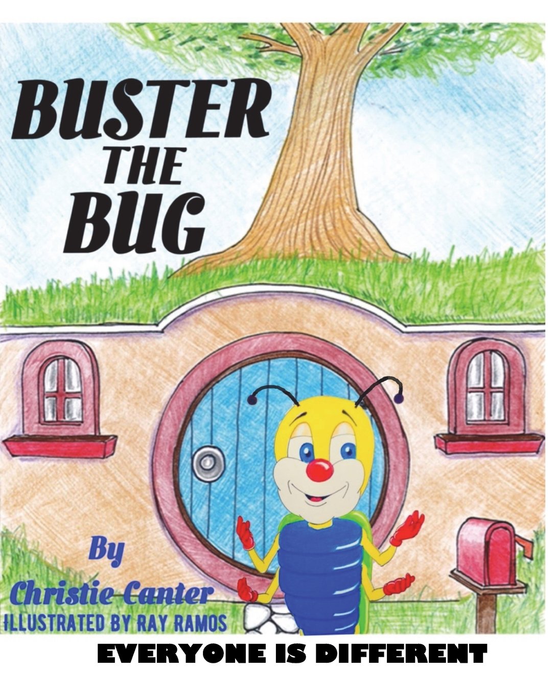 Buster the Bug: Canter, Christie: 9780692971772: Amazon.com: Books