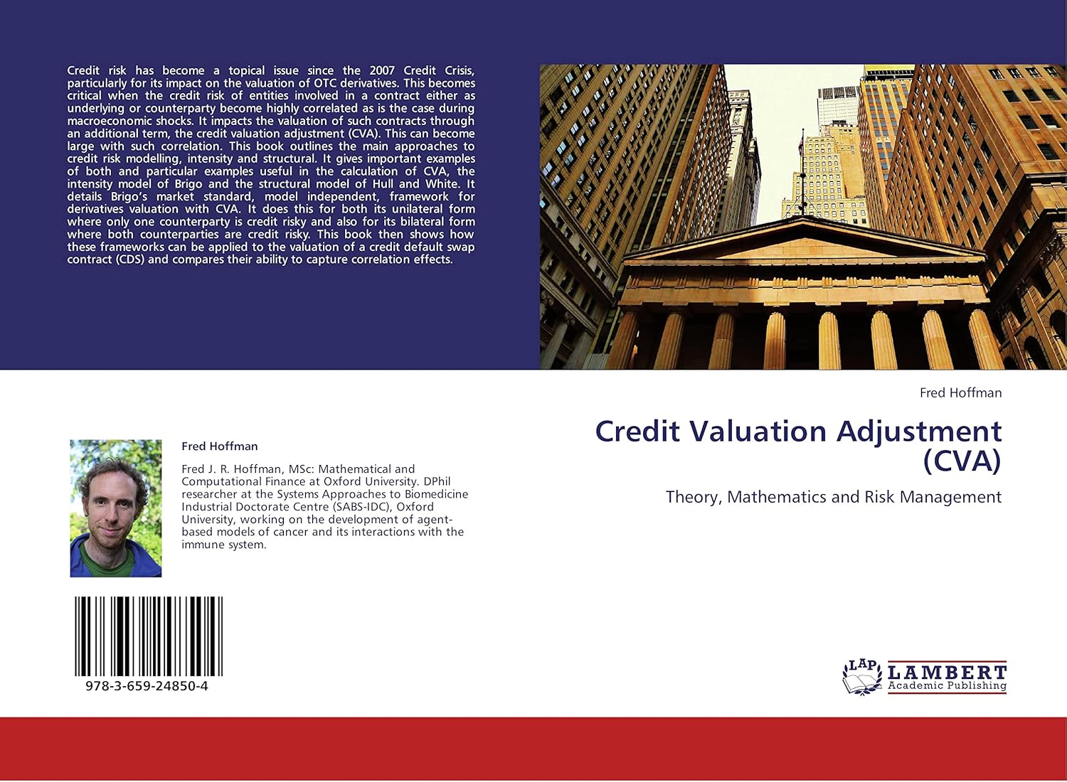 Credit Valuation Adjustment (CVA): Theory, Mathematics and Risk ...