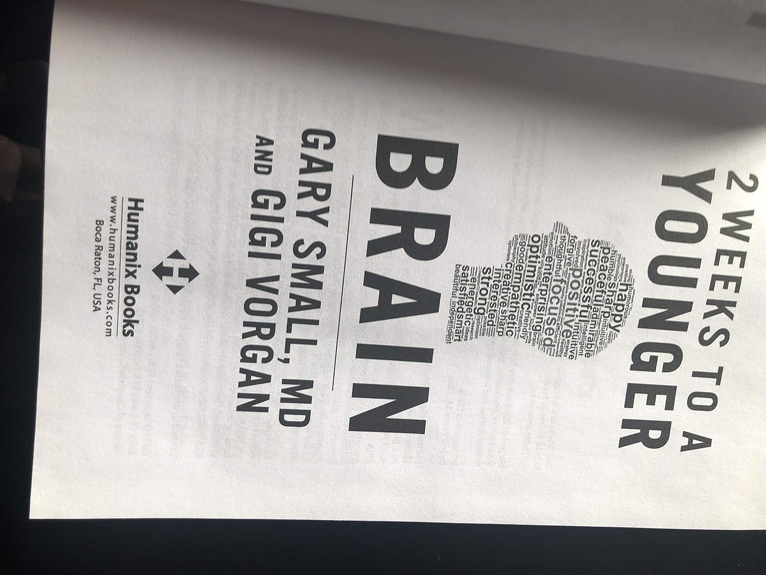 2 Weeks To A Younger Brain: Small, Gary, Vorgan, Gigi: 9781630060305 ...