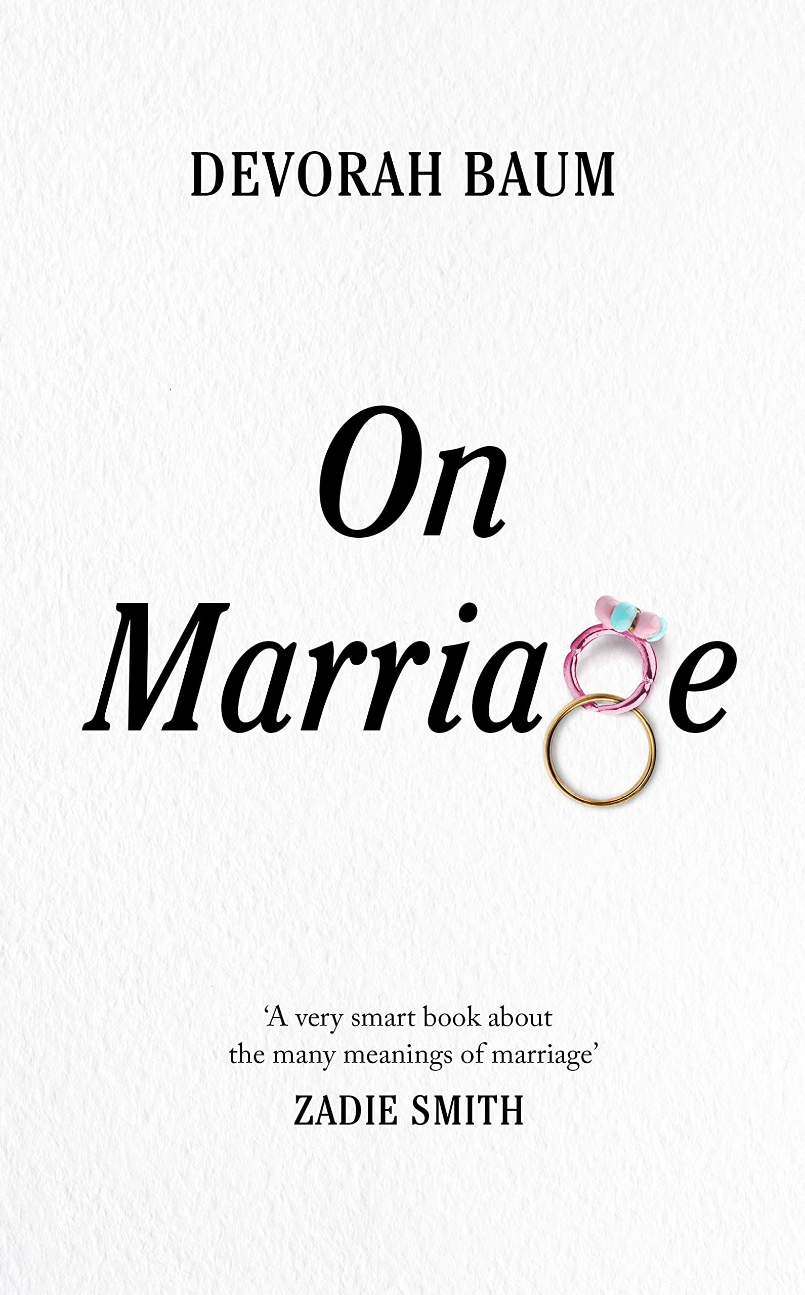On Marriage : Baum, Devorah: Amazon.co.uk: Books