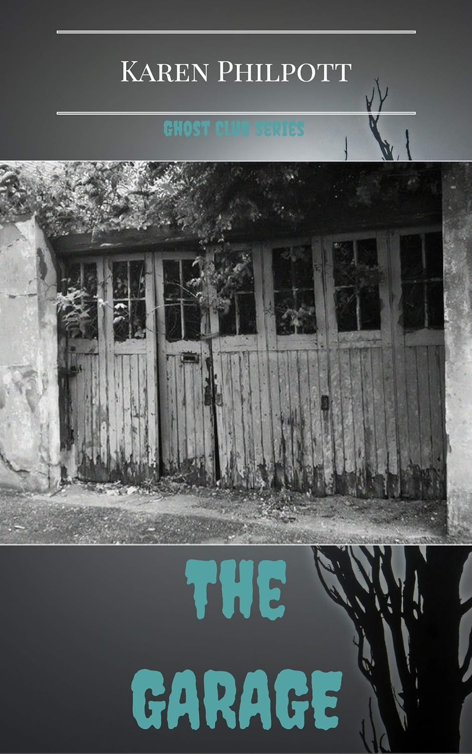 The Garage (Ghost Club Book 2) - Kindle edition by Philpott, Karen ...