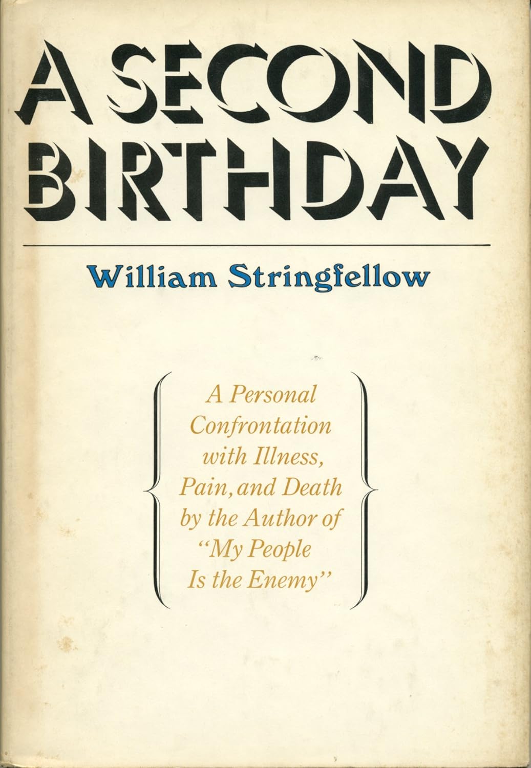 A second birthday: Stringfellow, William: Amazon.com: Books