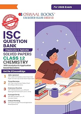 Oswaal ISC Question Bank Class 12 Chemistry| Chapterwise and Topicwise | Solved Papers | For ...