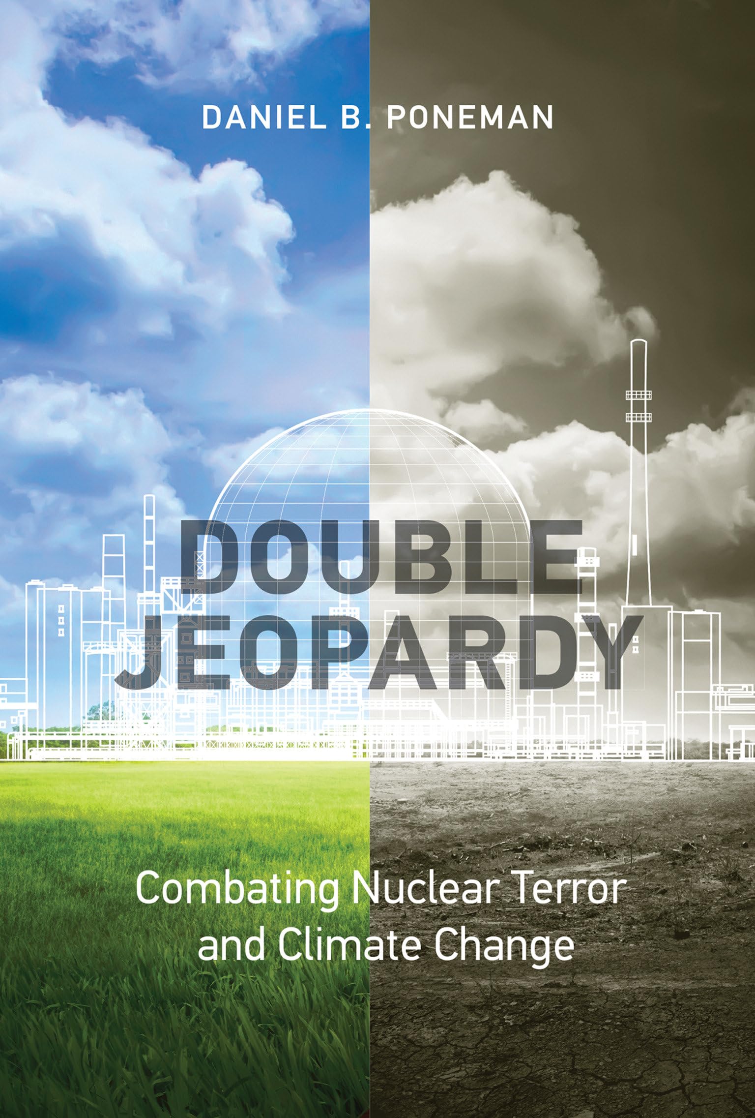 Amazon | Double Jeopardy: Combating Nuclear Terror and Climate Change ...