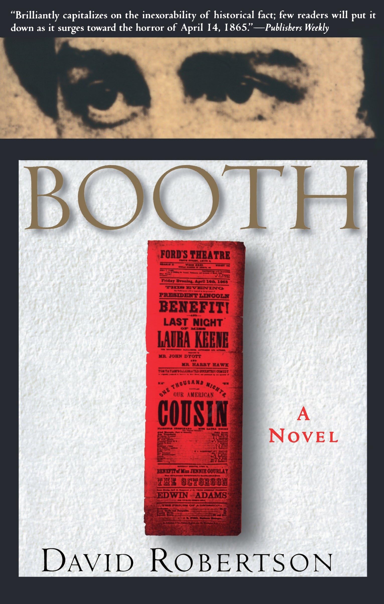 Booth: A Novel: Robertson, David M. M.: 9780385487078: Amazon.com: Books