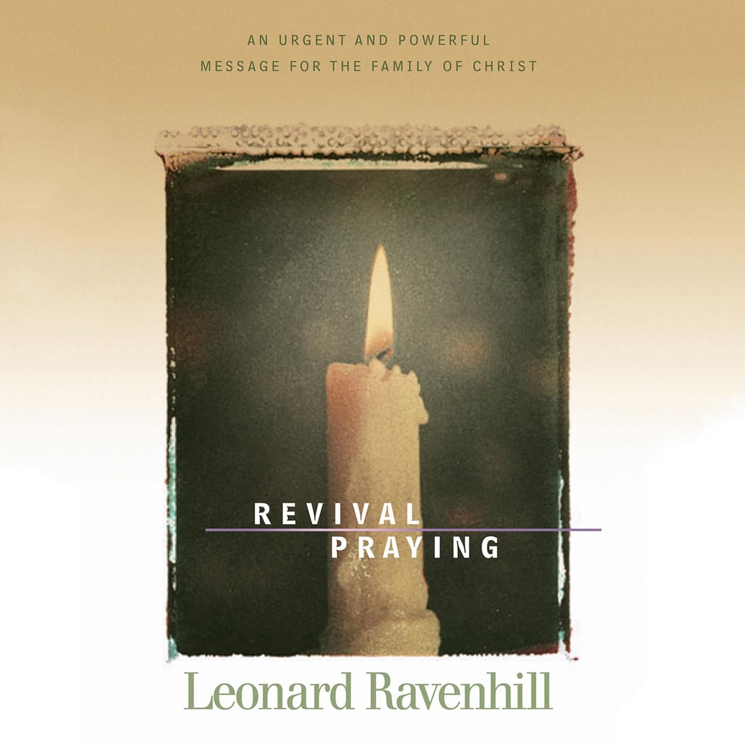 Amazon.com: Revival Praying: An Urgent and Powerful Message for the ...