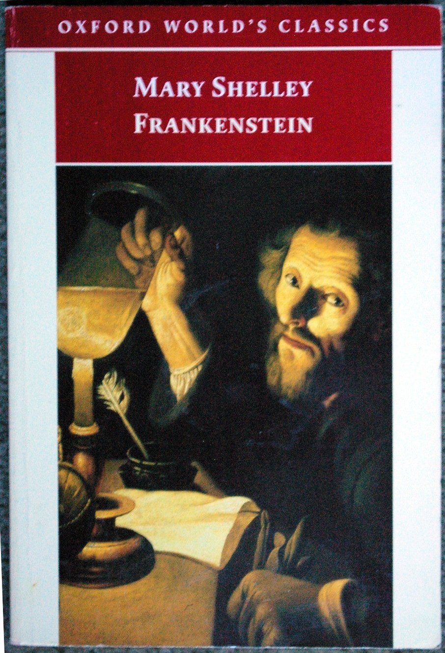Frankenstein: or The Modern Prometheus (Oxford World's Classics ...