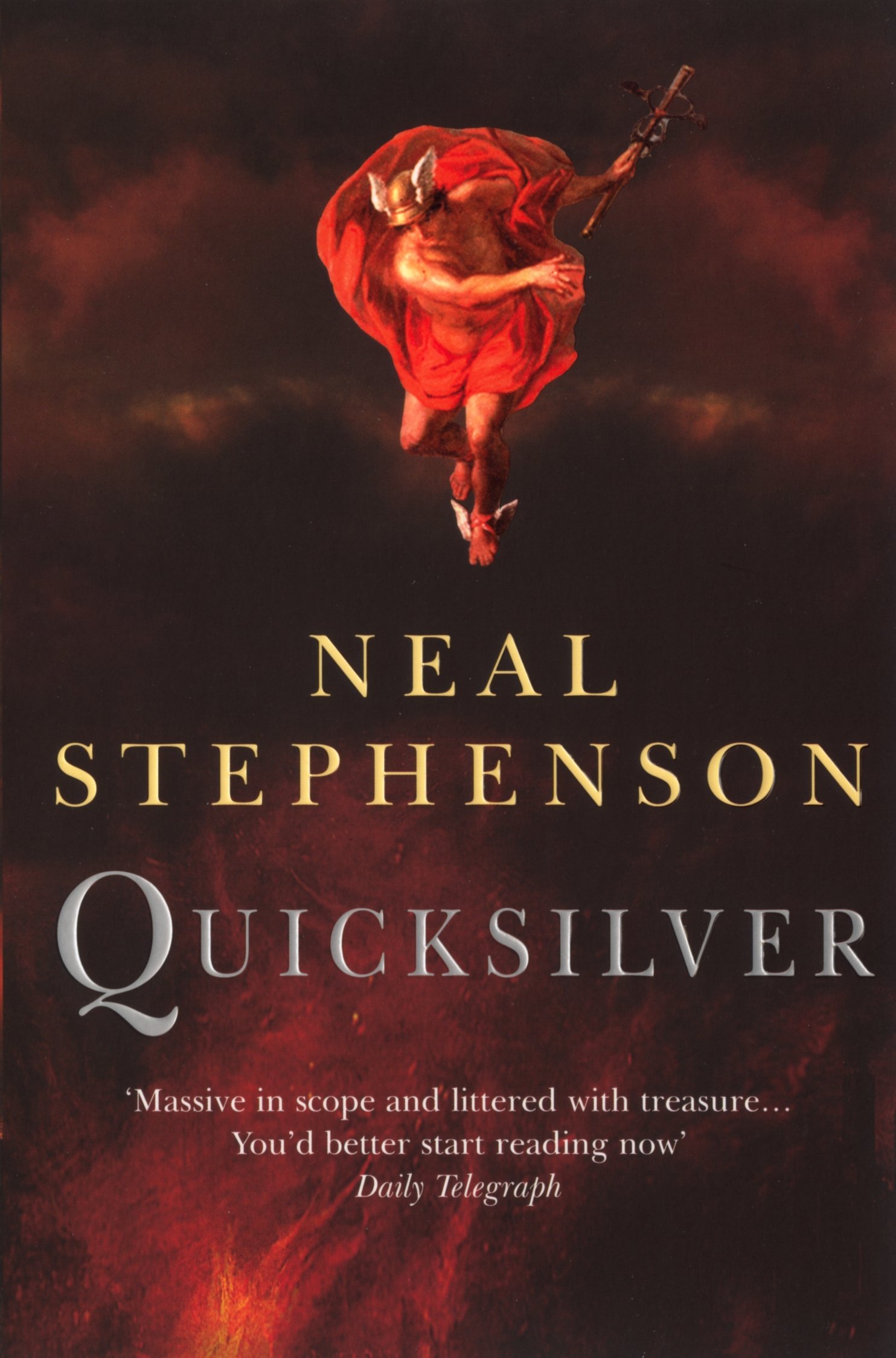 Quicksilver (The baroque cycle, 1): Amazon.co.uk: Stephenson, Neal ...