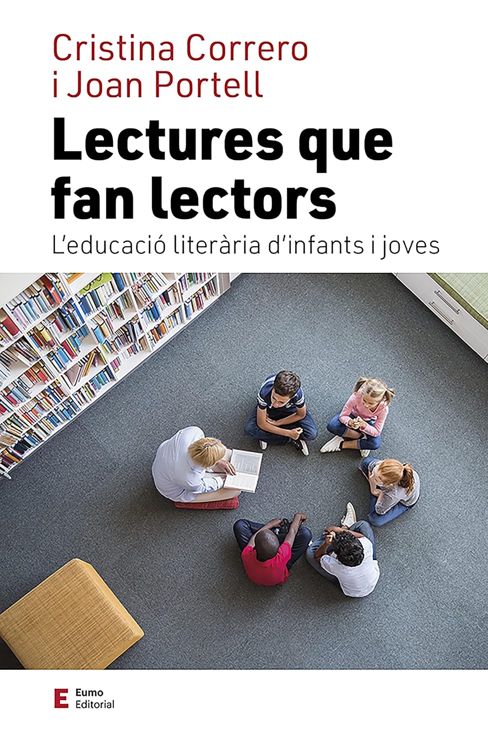 Amazon.com: Lectures que fan lectors: L'educació literària d'infants i ...