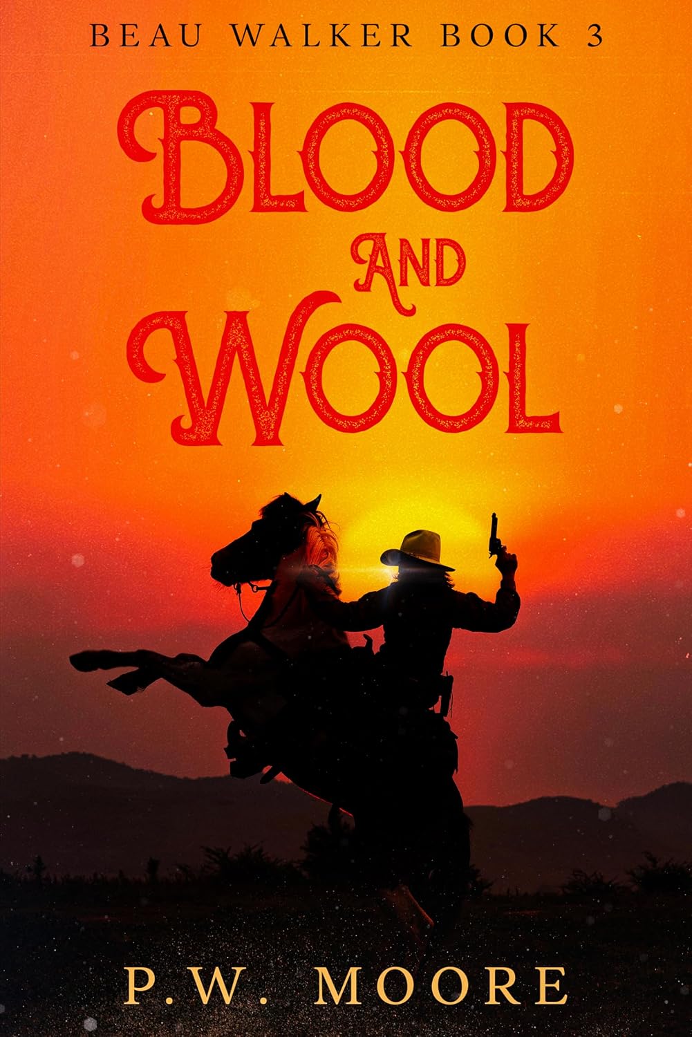 Blood And Wool: Beau Walker - Book 3 (The Beau Walker Series) - Kindle ...