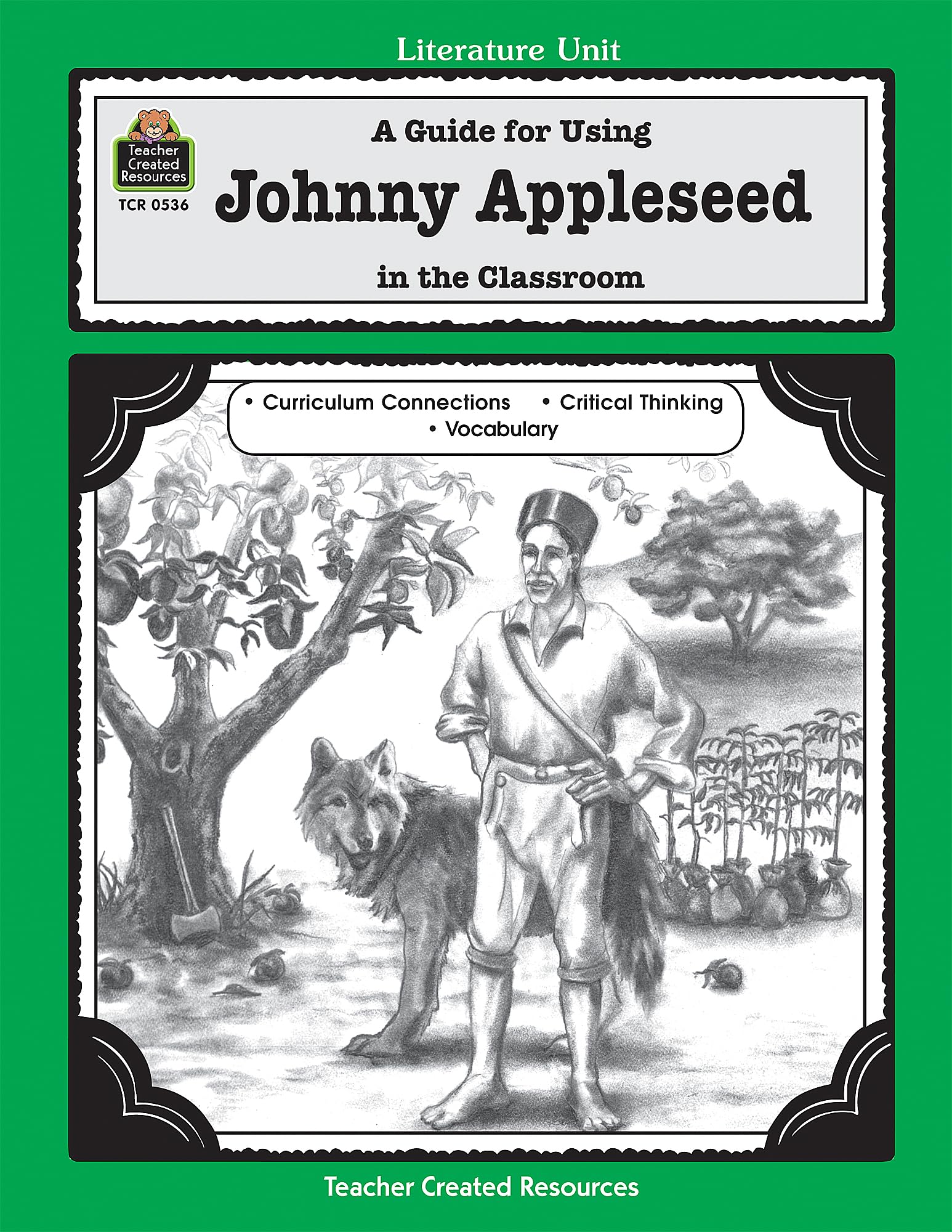 Amazon.com: A Guide for Using Johnny Appleseed in the Classroom ...
