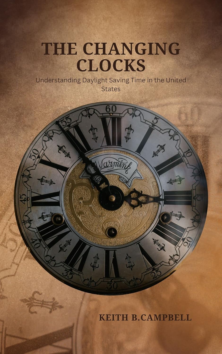 Amazon.com: THE CHANGING CLOCKS: Understanding Daylight Saving Time in ...