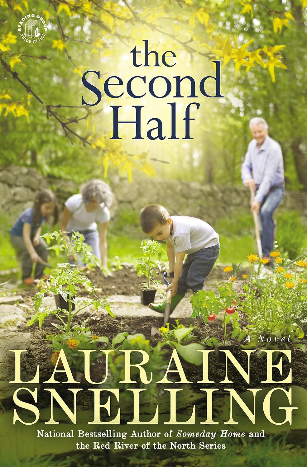 The Second Half: A Novel: Snelling, Lauraine: 9781455586172: Amazon.com ...