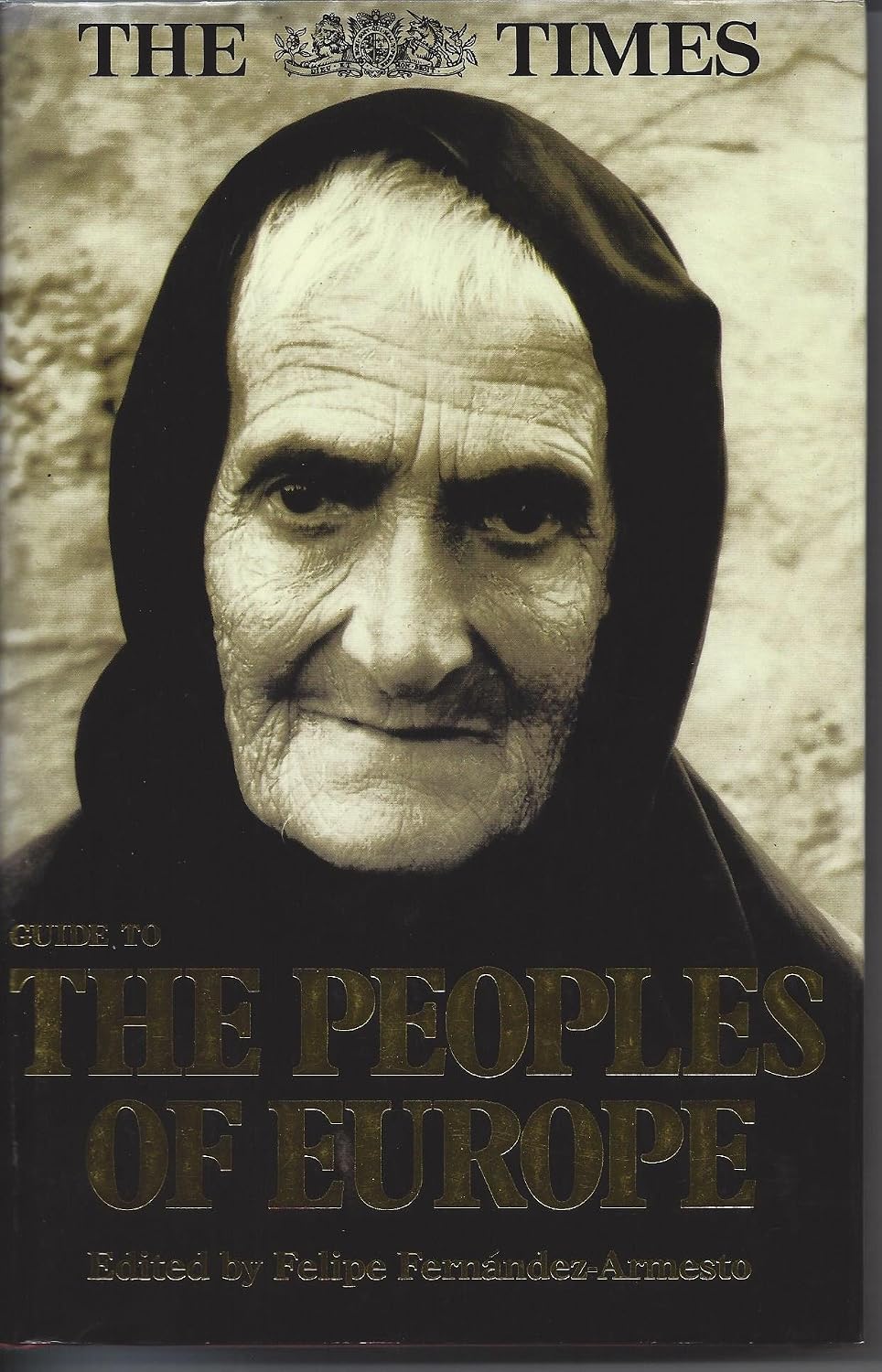 "Times" Guide to the Peoples of Europe: The Essential Handbook to ...