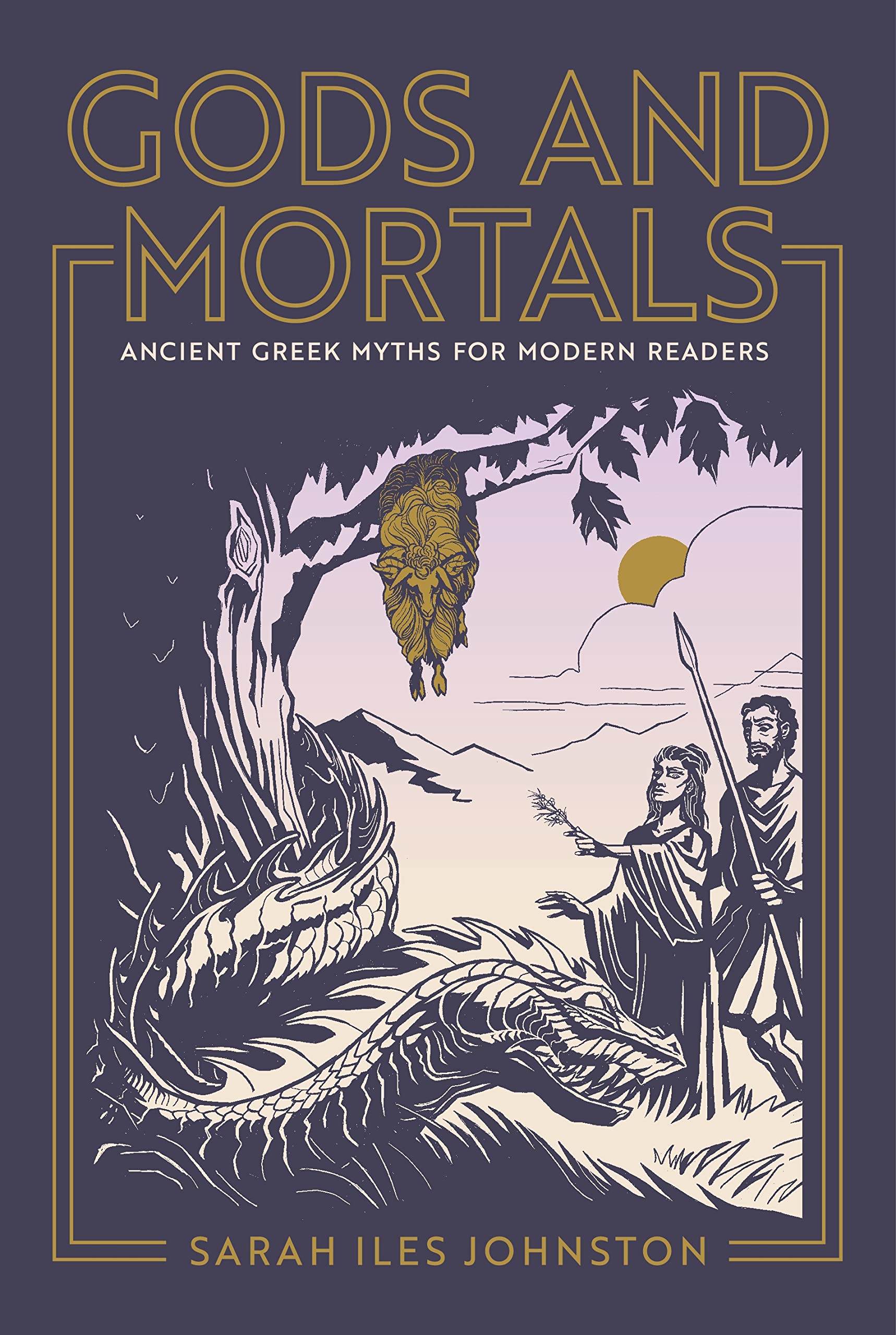 Amazon.com: Gods and Mortals: Ancient Greek Myths for Modern Readers ...