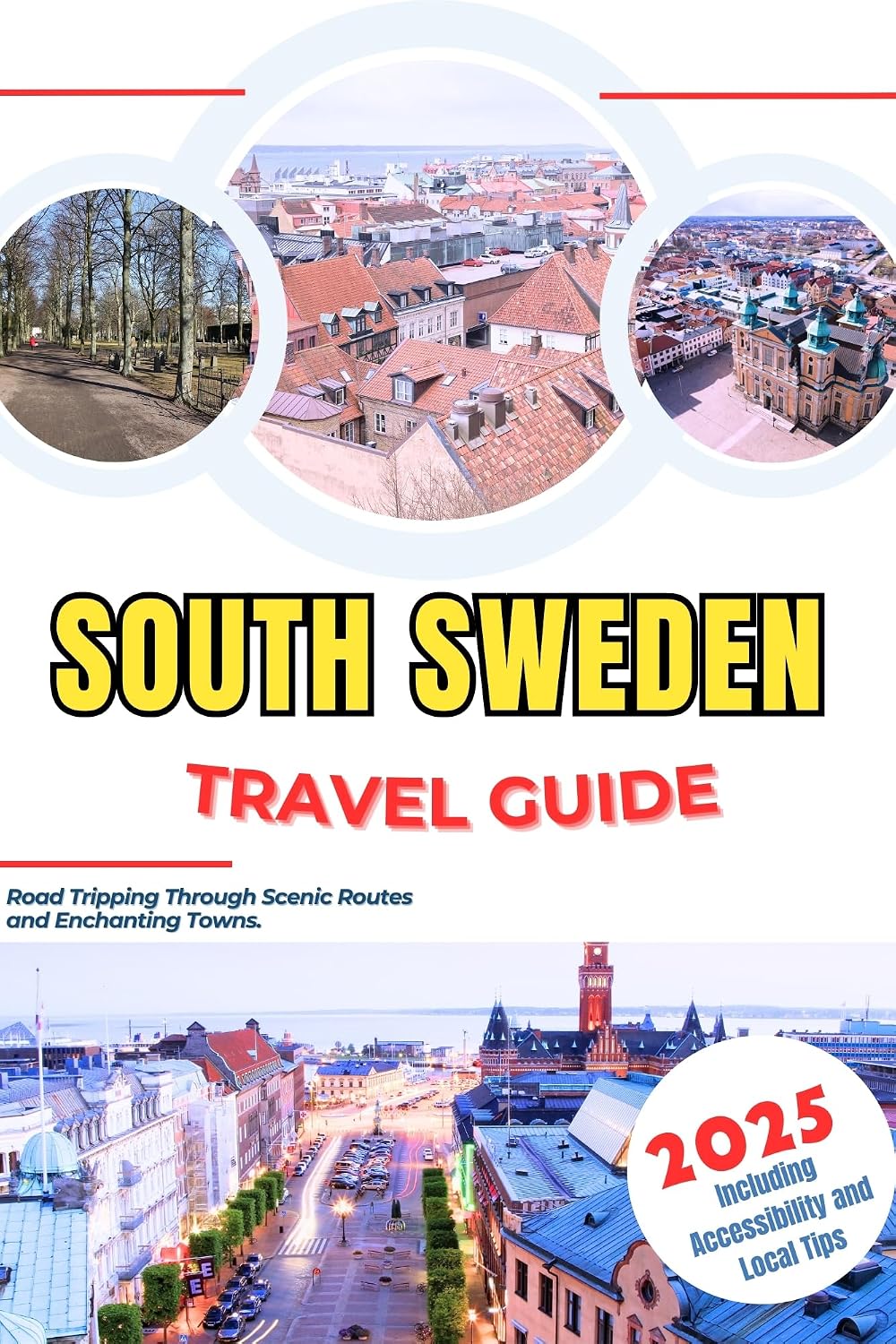 Amazon.com: South Sweden Travel Guide 2025: Road Tripping Through ...