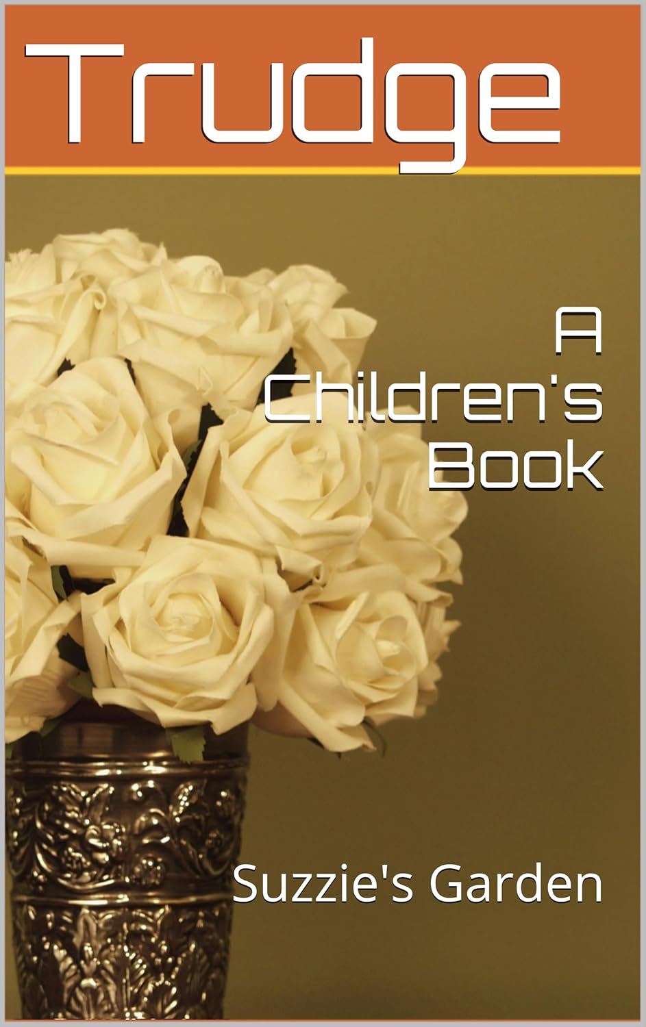 Amazon.com: A Children's Book: Suzzie's Garden eBook : Trudge: Kindle Store