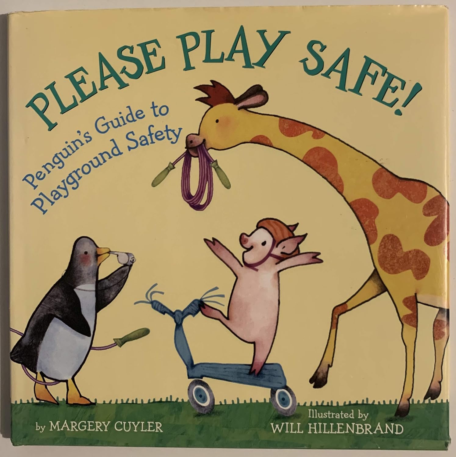 Please Play Safe! Penguin's Guide To Playground Safety: Cuyler, Margery ...