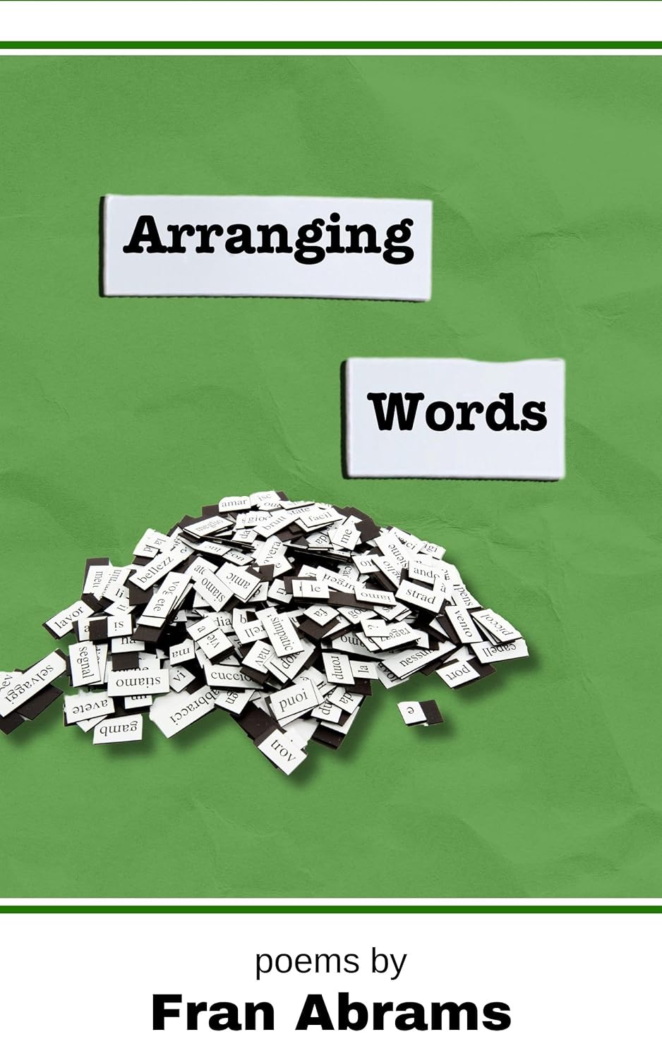 Arranging Words eBook : Abrams, Fran, Press, Quillkeepers : Amazon.co ...