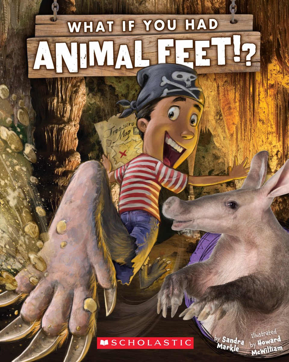 What If You Had Animal Feet?: Markle, Sandra, McWilliam, Howard ...