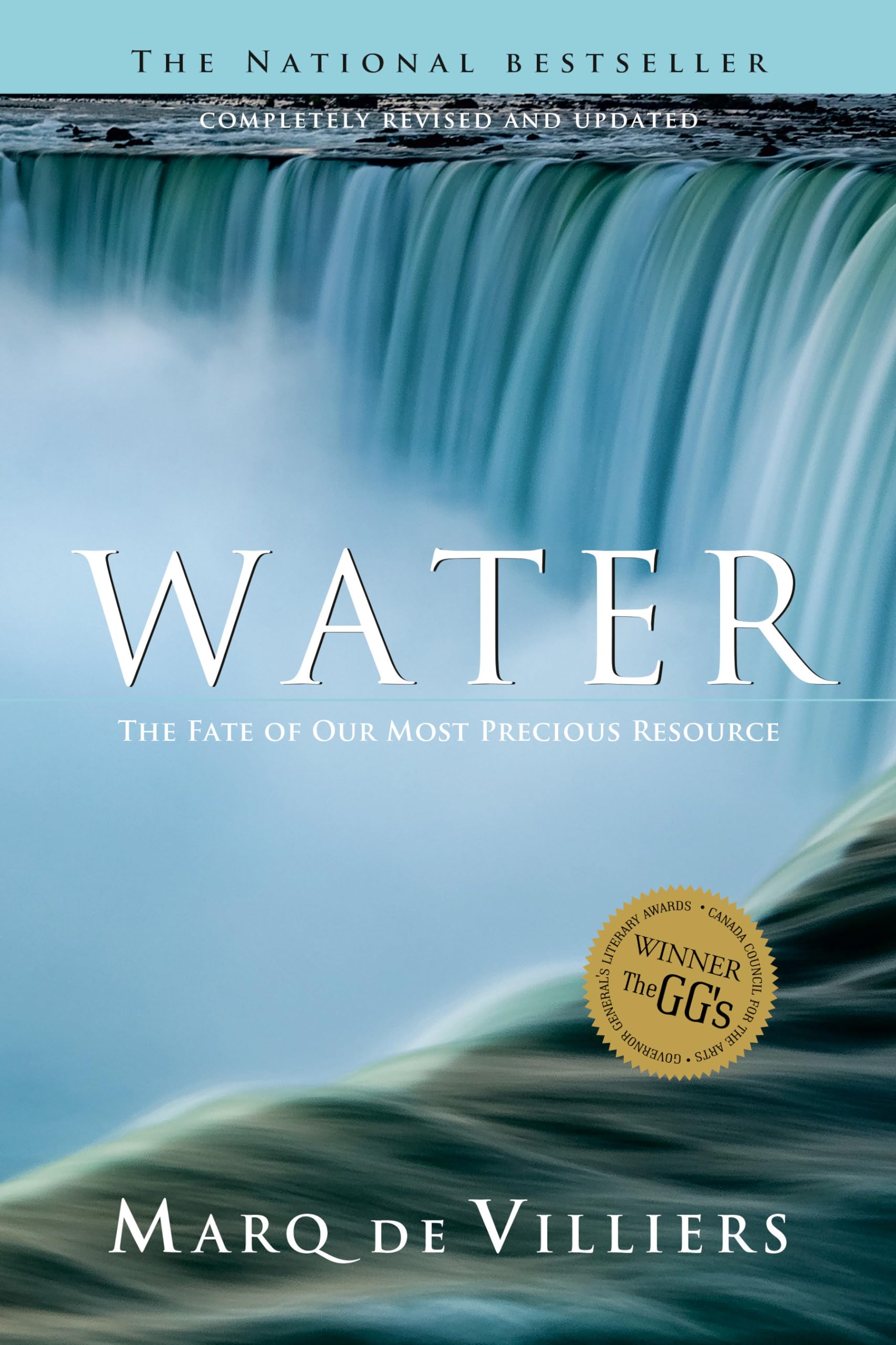 Water: The Fate of Our Most Precious Resource: De Villiers, Marq ...