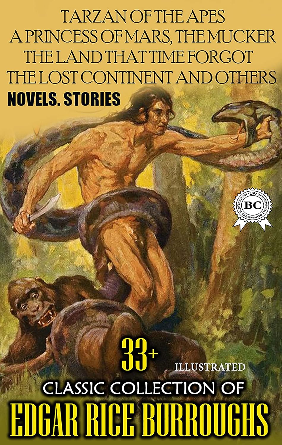33+ Classic Collection of Edgar Rice Burroughs. Novels. Stories. Illustrated: Tarzan of the Apes ...