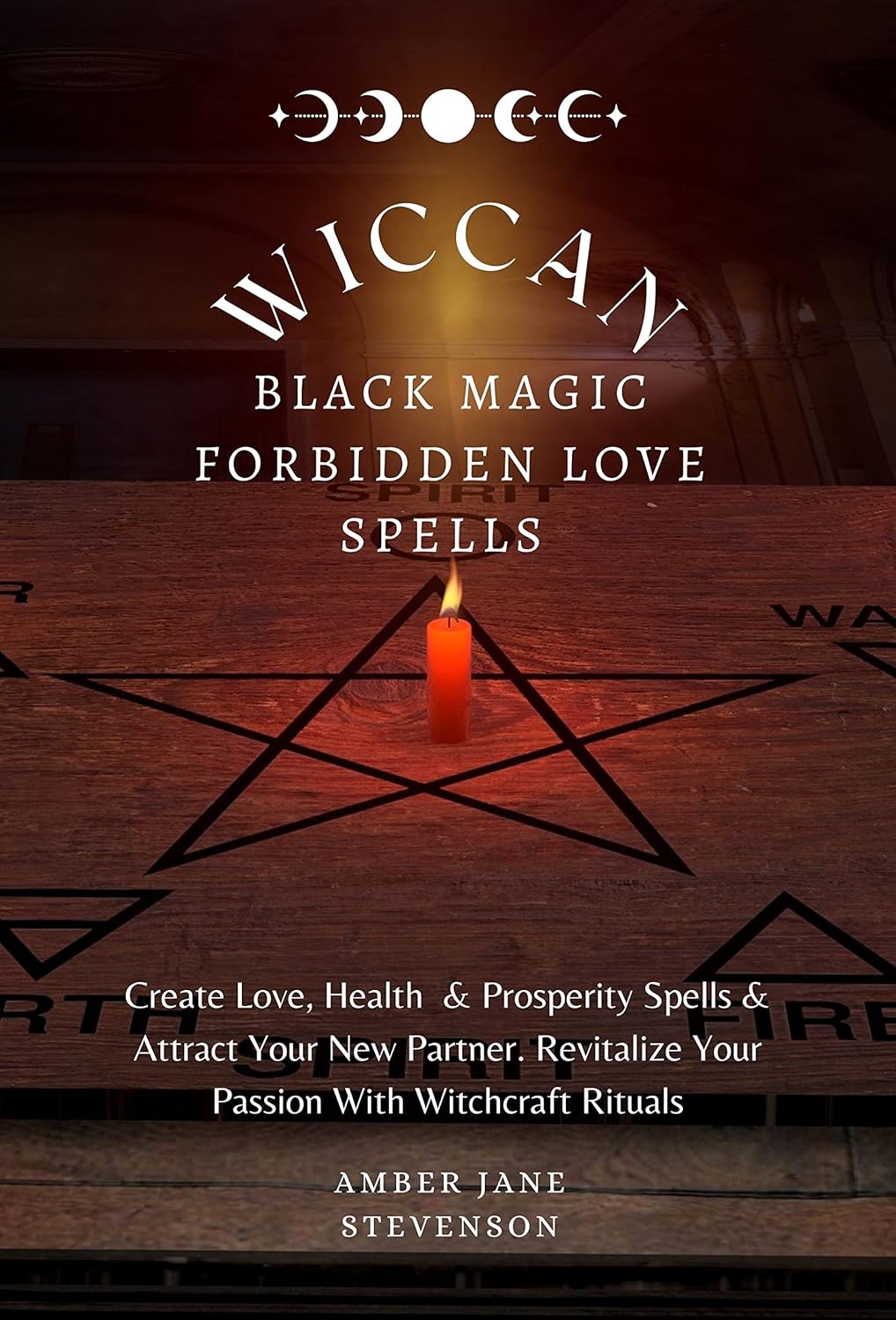 Amazon.com: WICCAN BLACK MAGIC FORBIDDEN LOVE SPELLS: Create Love ...
