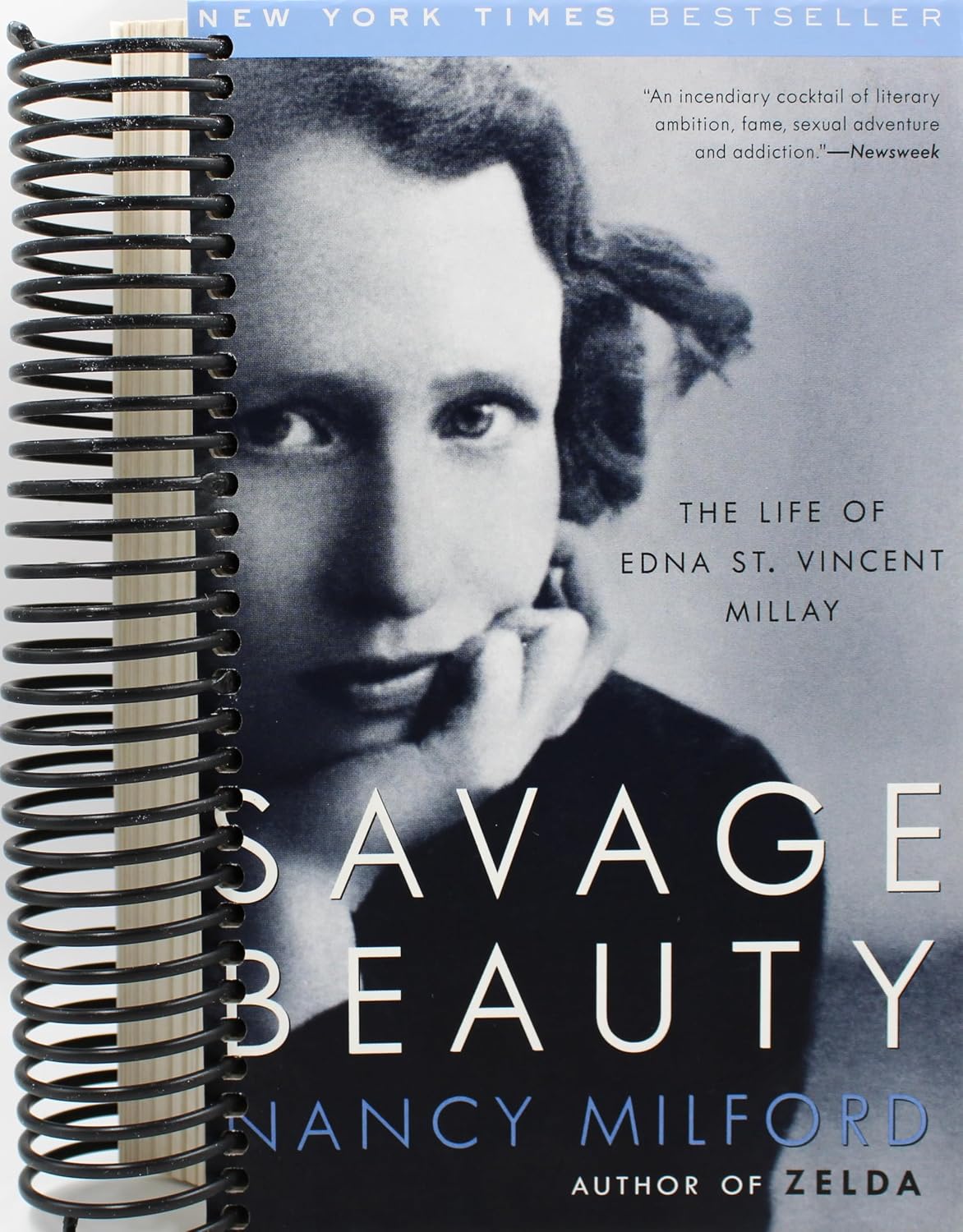 Savage Beauty:The Life Of Edna St. Vincent Millay: Nancy Milford ...