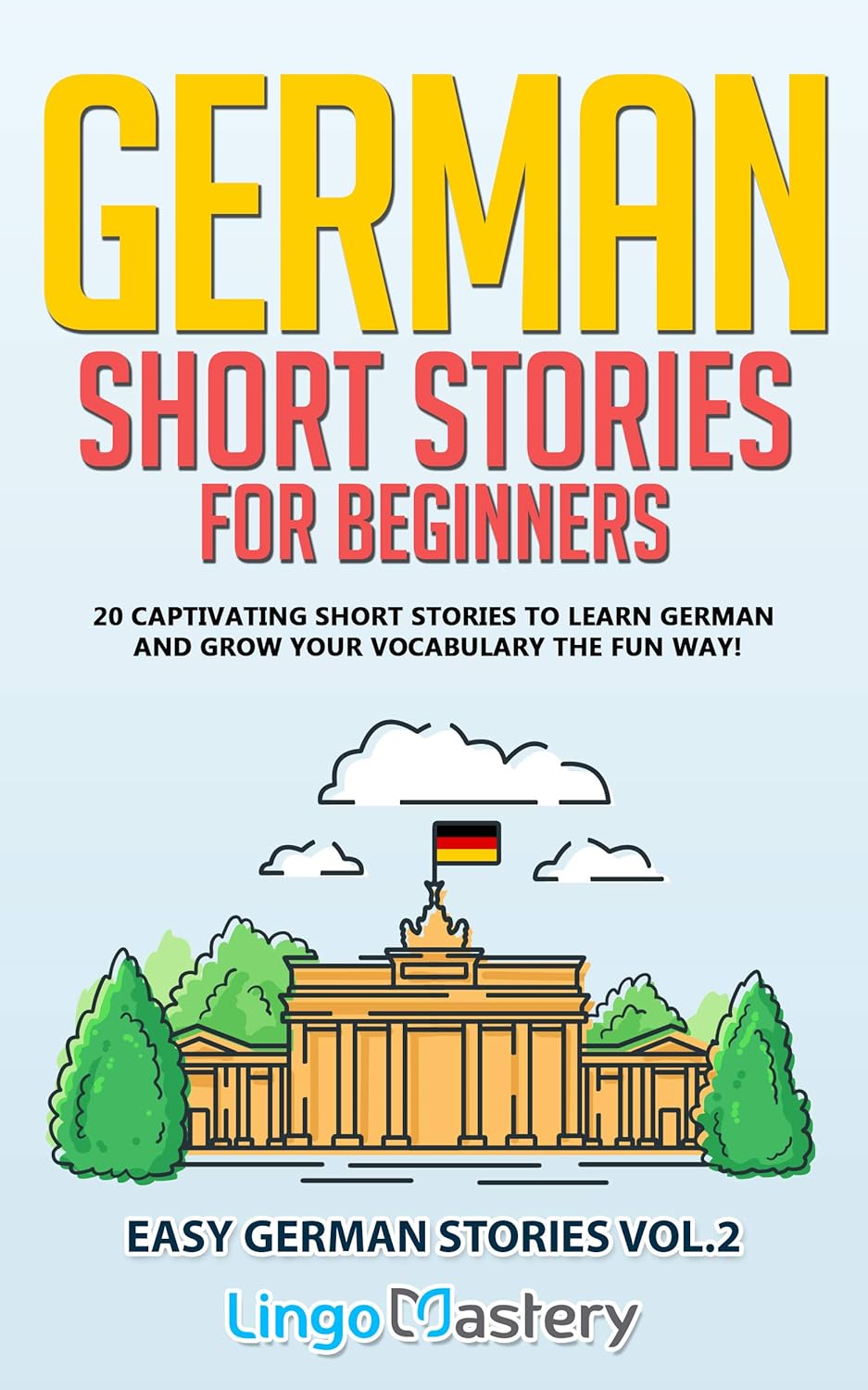 Amazon.com: German Short Stories for Beginners Volume 2: 20 Captivating ...