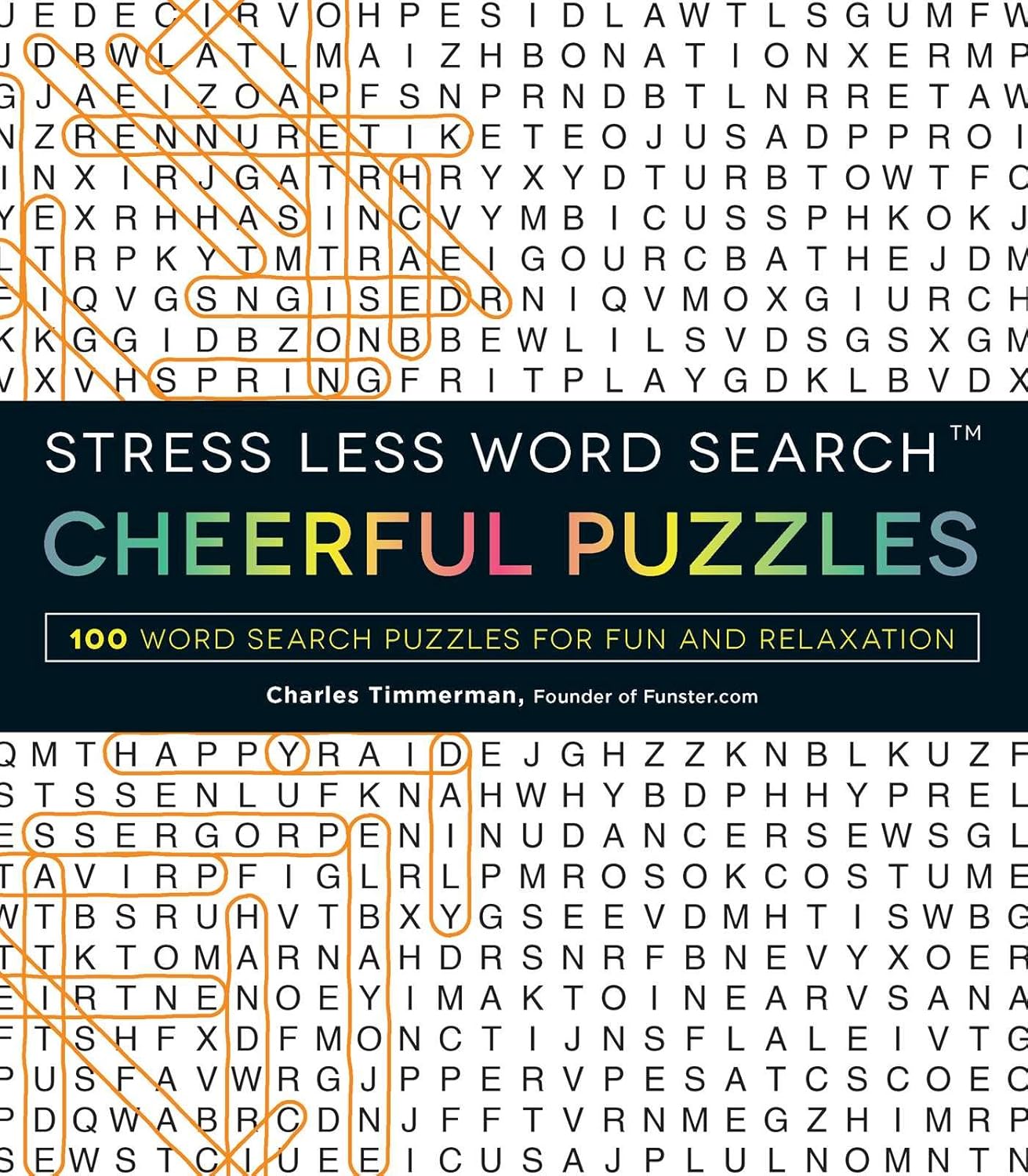 Stress Less Word Search - Cheerful Puzzles: 100 Word Search Puzzles for ...