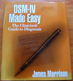 Amazon.com: DSM-IV Made Easy: The Clinician's Guide to Diagnosis ...
