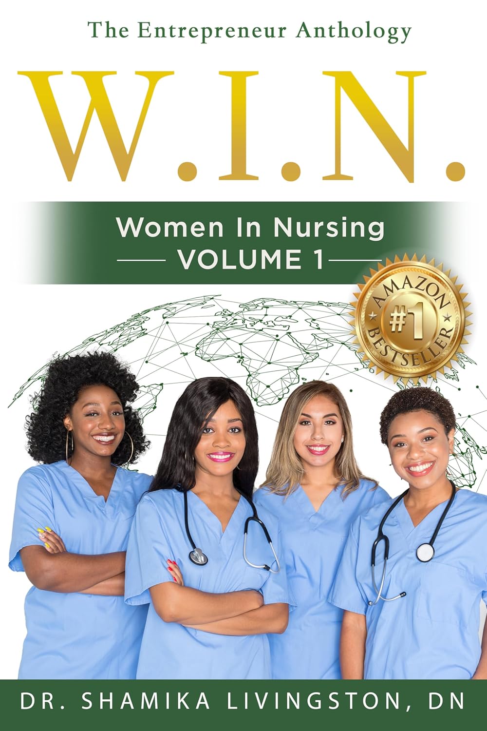 Amazon.com: WIN Women In Nursing: The Entrepreneur Anthology Volume I ...