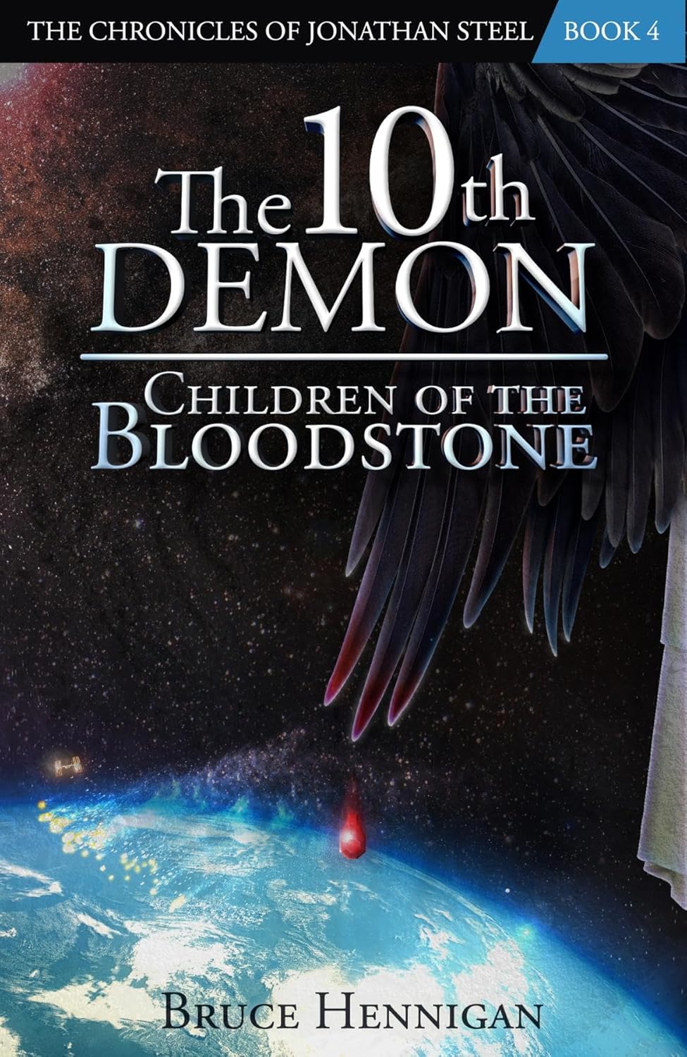 The 10th Demon: Children of the Bloodstone (The Chronicles of Jonathan ...